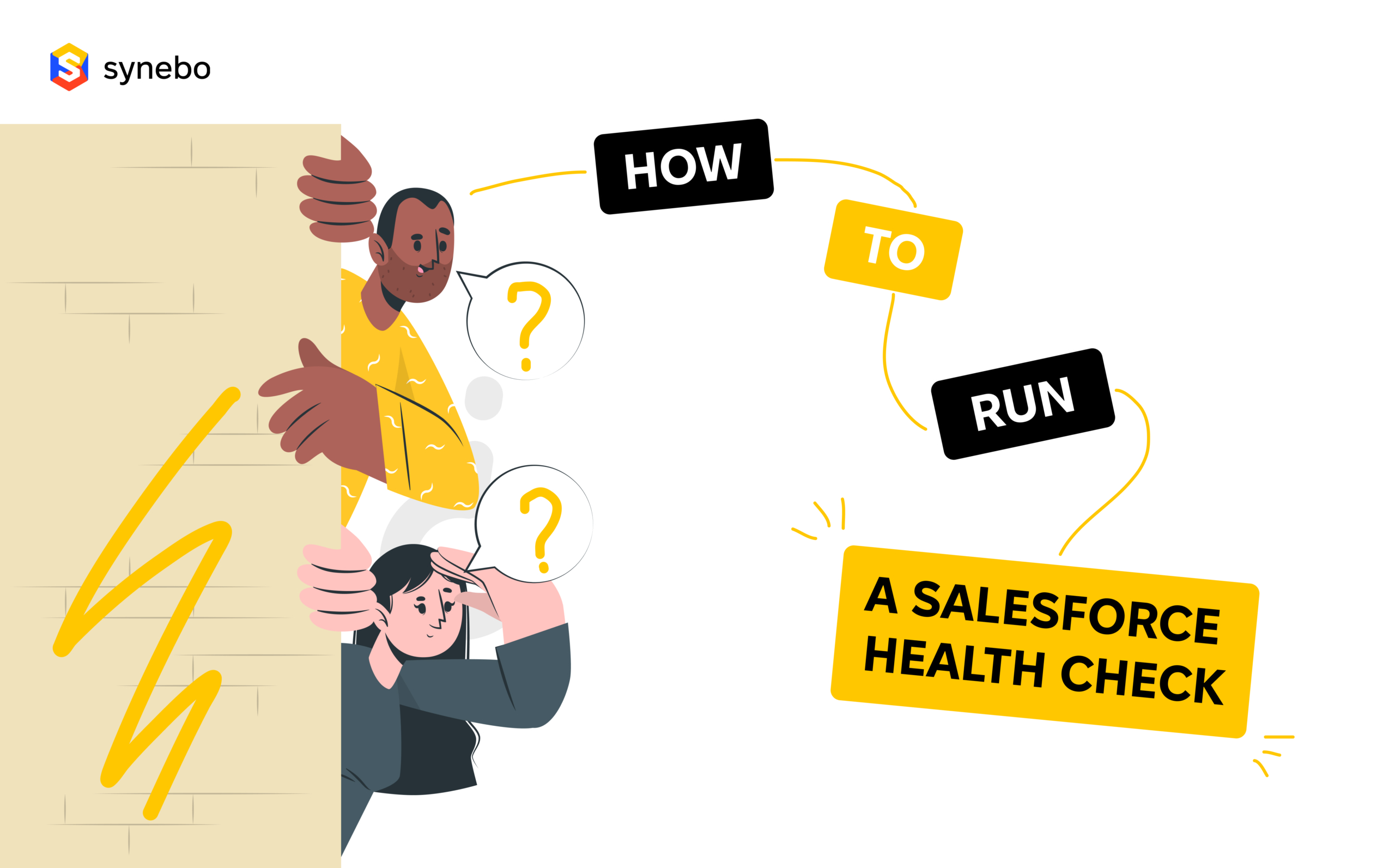How to Run a Salesforce Health Check: Complete Guide | Synebo