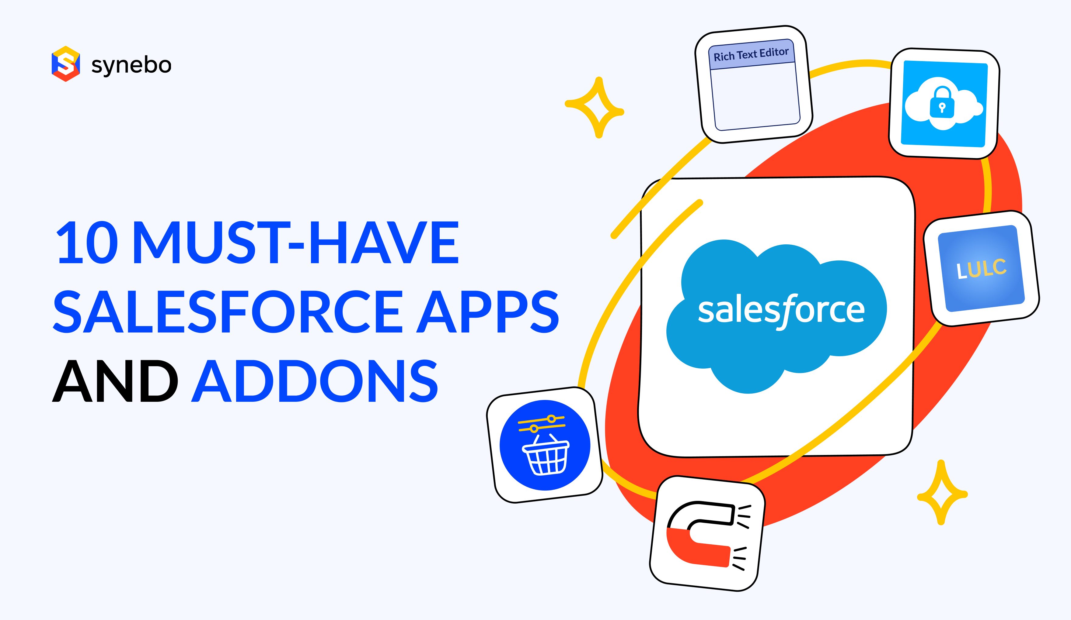 10 Must-Have Salesforce Apps and Add Ons in 2025 | Synebo